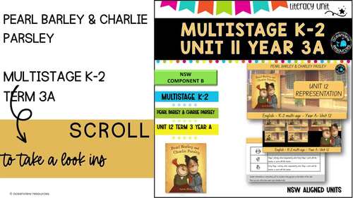 PEARL BARLEY & CHARLIE PARSLEY NSW MultiStage K-2 Unit 12 comp B ...