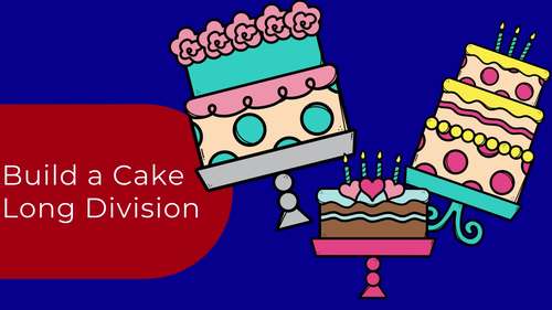 4th grade- Long Division- Math Activity- Build a Cake- Digital | TPT