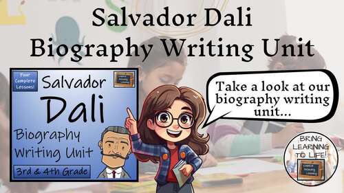 Salvador Dalí Biography Project & Writing Unit | 3rd Grade & 4th Grade