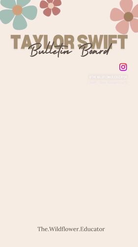 Taylor Swift Inspired Classroom Bulletin Board! by The Wildflower Educator