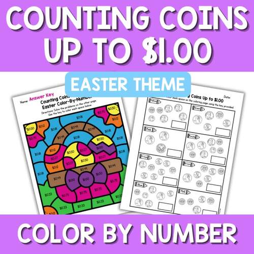 Easter Counting Coins Color by Number Code Money Up to $1 Activity ...