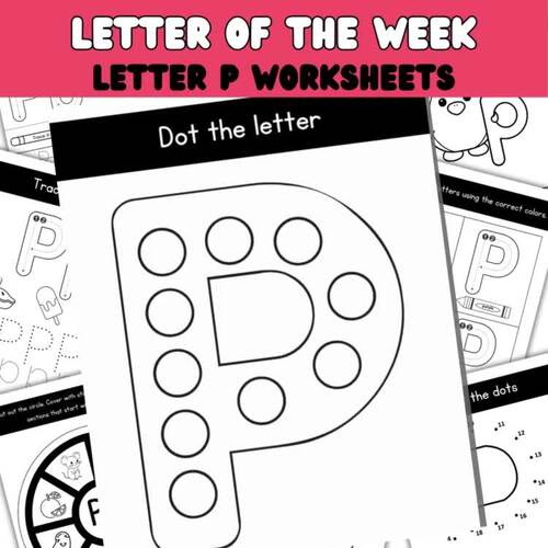 Letter Of The Week | Letter P Practice Pages | Uppercase Lowercase ...