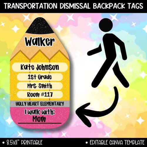 Back to School Dismissal Backpack Tag, How We Go Home Classroom ...
