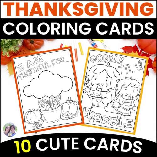 Thanksgiving Coloring Cards Gratitude Cards Thankful Writing Activity ...