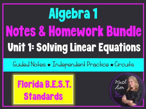 Algebra 1 Florida BEST Unit 1 Solving Linear Equations Bundle by Math Lion