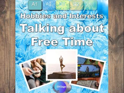 Talking about Free Time / Complete Communicative ESL Lesson for ...
