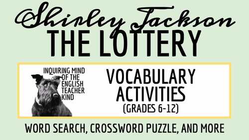 "The Lottery" by Shirley Jackson Vocabulary Games and Activities for ...