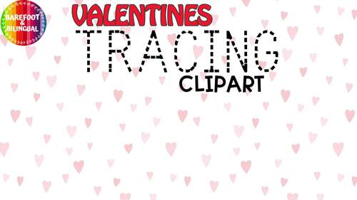 Valentines Day Tracing Clipart for Pre Writing & Fine Motor Activities