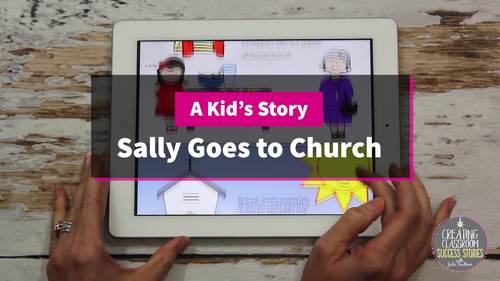 Going to Church Children's Story Book, "Sally Goes to Church" by Julie ...