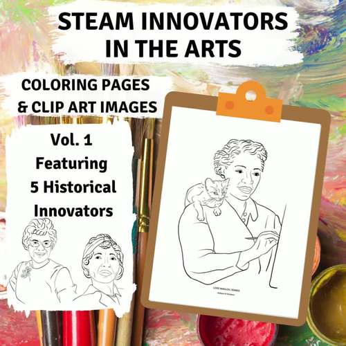 STEM / STEAM Arts Innovators Vol. 1 - Coloring pages & Clip Art | TPT