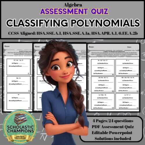CLASSIFYING POLYNOMIALS * Algebra Assessment Quiz * PDF/Powerpoint