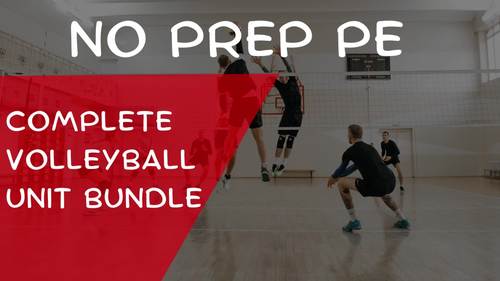 No Prep PE: Complete Volleyball Unit Bundle for Middle and High School PE