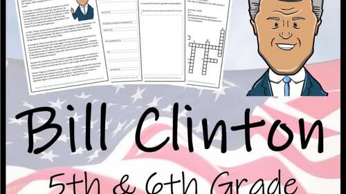 Bill Clinton Close Reading Comprehension Activity | 5th Grade & 6th Grade
