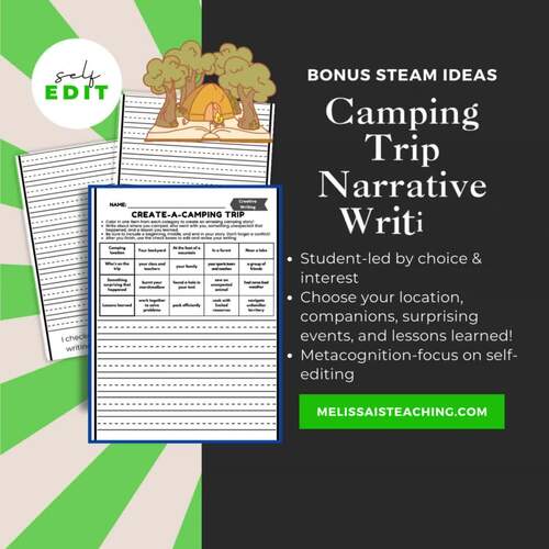 Camping Trip Narrative Writing with Editing Checklist + BONUS STEAM Ideas