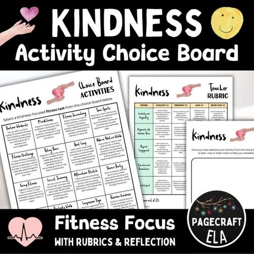 Kindness Fitness Activity Choice Board with Teacher and Student Rubrics