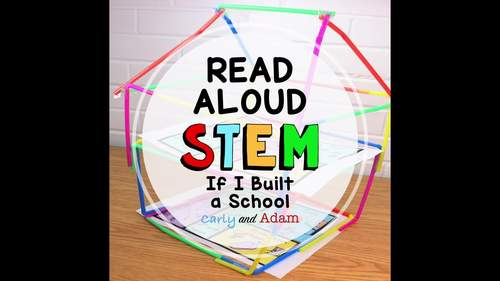 If I Built a School Back to School READ ALOUD STEM™ Activity | TPT