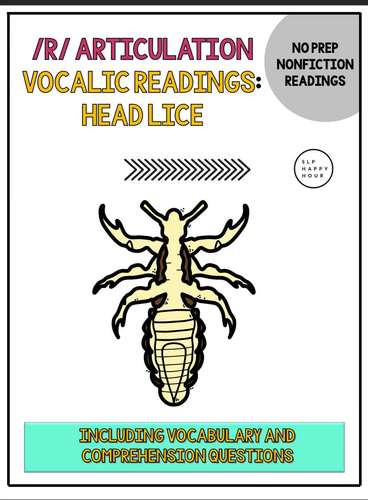 Lice - Vocalic R Articulation Reading & Vocalic R Sentences by SLP ...
