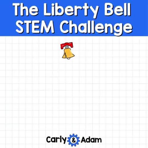 The Liberty Bell Read Aloud STEM Activity American Symbols Lesson Plan