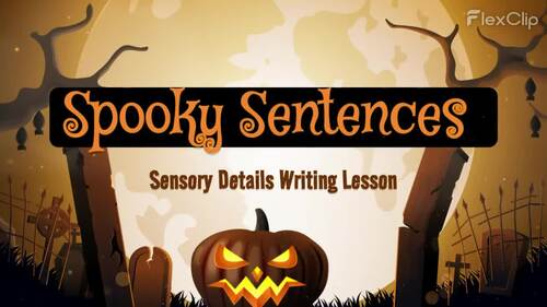 EDITABLE! Spooky Sentences — Sensory Details Writing Lesson | Slides ...