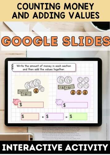 Counting Money and Adding Values | Google Slides™ | Decimal Practice