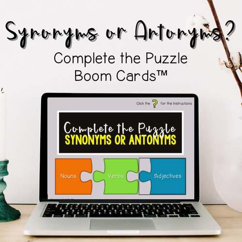 Synonyms and Antonyms Identification No Prep Speech Therapy Boom Cards™