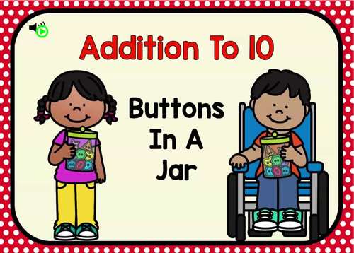 Addition To 10 With Buttons in a Jar by Burning For Learning With Linda ...