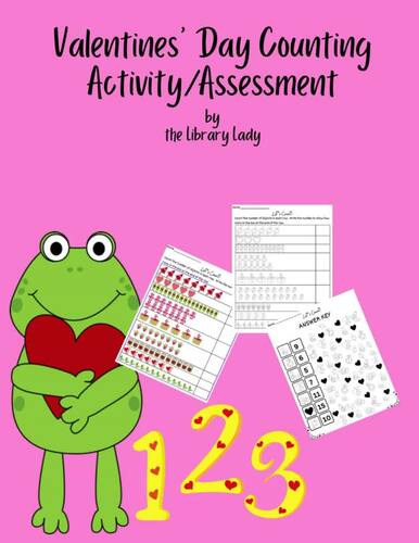 Valentines Day Counting Activity/Assessment by Tales from the Library Lady