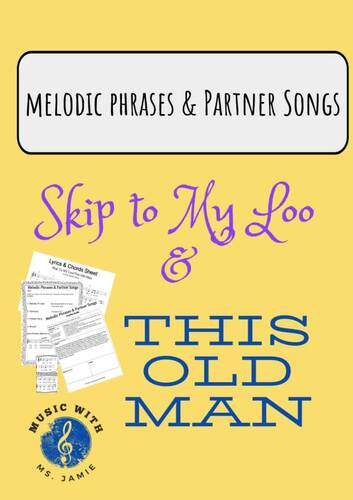 Partner Songs: Skip To My Loo/This Old Man by Music With Ms Jamie