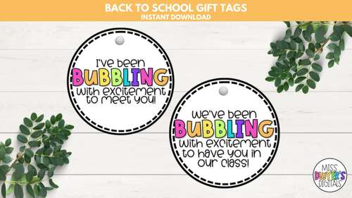 Bubbling With Excitement Back to School Gift Tags by Miss Dwyer's Digitals