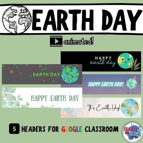 Animated Earth Day Google Classroom Headers/Banners | Spring | Distance ...