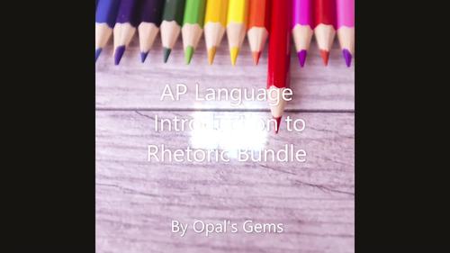 AP Language and Composition Rhetoric Bundle by Opal's Gems | TPT