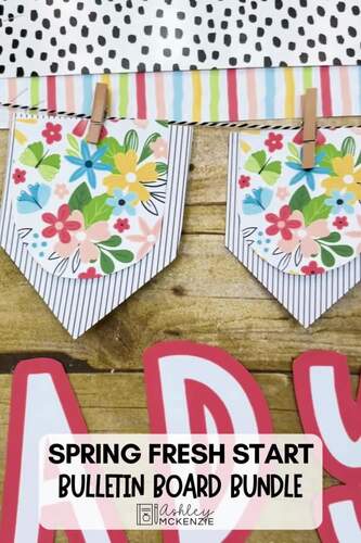 Spring Classroom Decor Bulletin Board Bundle | Fresh Start Theme
