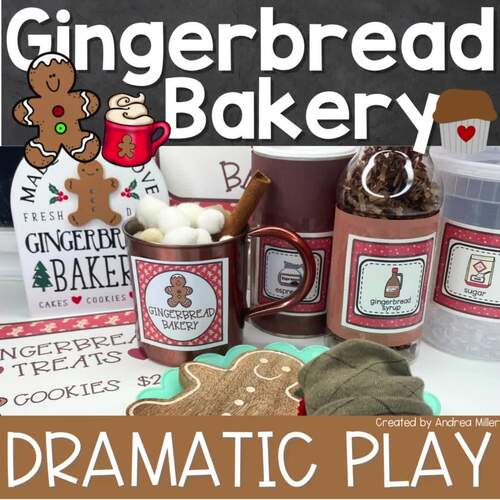 Christmas Dramatic Play Center Gingerbread Bakery Holiday Dramatic Play