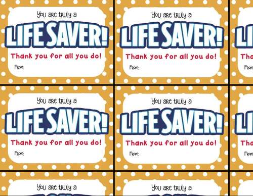 Lifesavers Teacher (Staff) Appreciation Treat Tag- You're truly a ...