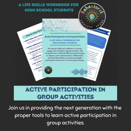 Active Participation in Group Activities: Life Skills Workbook for High ...