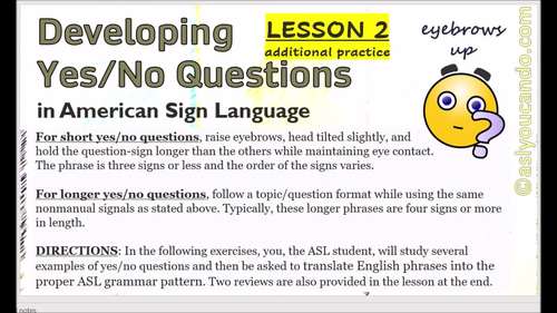 Developing Yes/No Questions in American Sign Language by aslyoucando