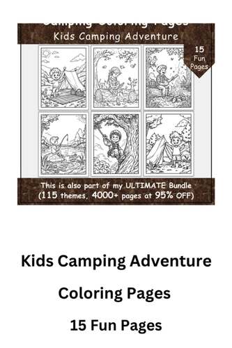 Kids Camping Adventure | Engaging Coloring Pages for Classroom or ...
