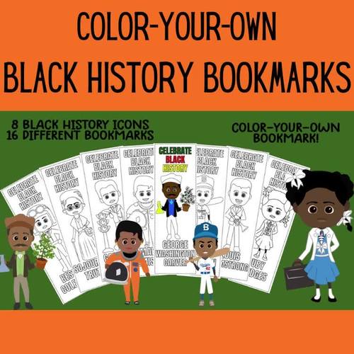 Black History Bookmarks Color Your Own Bookmarks by Library Hijinks