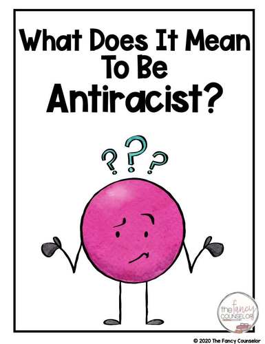 What Does It Mean to Be Antiracist? A Read Aloud to Discuss Antiracism