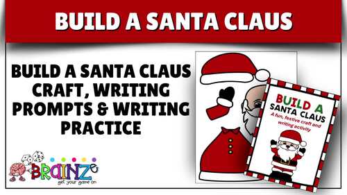 Build-A-Santa Claus Christmas Cut & Paste Craft & Writing Activities by ...