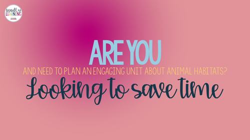 Grade 4 ONTARIO Science Inquiry Unit Life Systems Animal Habitats ...