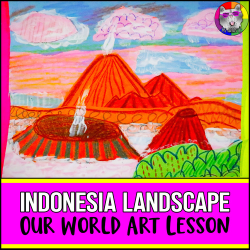 Indonesia Art Project, Java Volcano Landscape Art Lesson Activity for ...