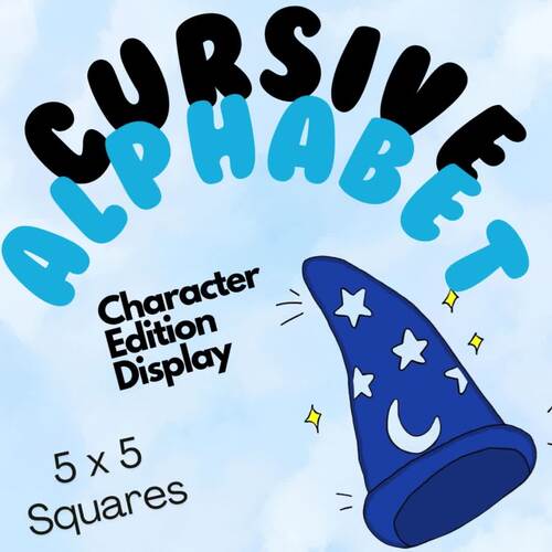 Cursive Alphabet (Classroom Wall Decor) Character Edition (5 x 5 Squares)