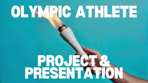 New! Olympic Athlete Research & Presentation Project - Real World Skills!