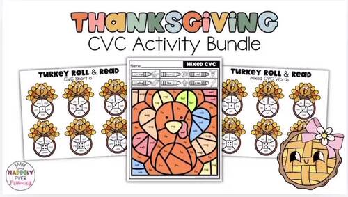 Thanksgiving CVC Activity Bundle | Roll & Read Games + Color By Code ...