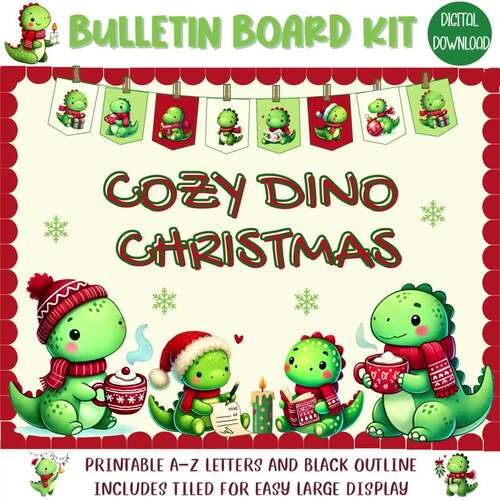 Cozy Dino Christmas Bulletin Board | Christmas Classroom Decor Printable