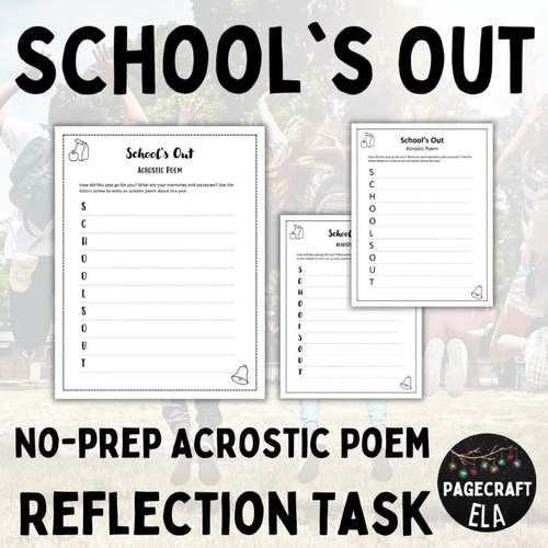 End of Year | School's Out Acrostic Poem | Reflection | Last Day of School