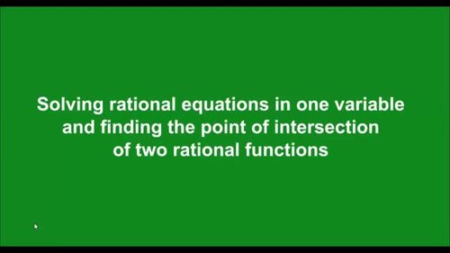 1.14 MHF4U Solving Rational Equations in One Variable and finding the ...