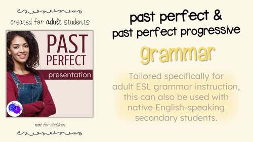 Past Perfect GRAMMAR PRESENTATION for Adult ESL by Rike Neville