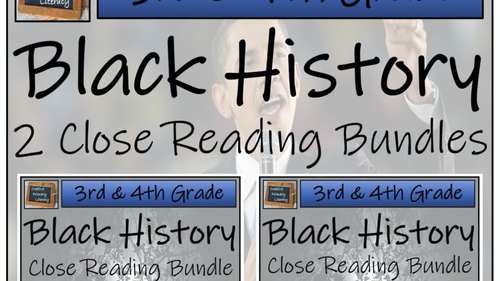 Black History Month Volumes 1 & 2 Close Reading Activity Bundles 3rd ...
